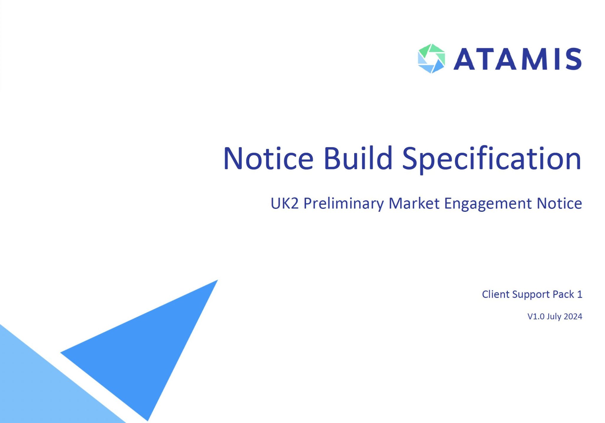 UK2 - Preliminary Market Engagement Notice - Atamis